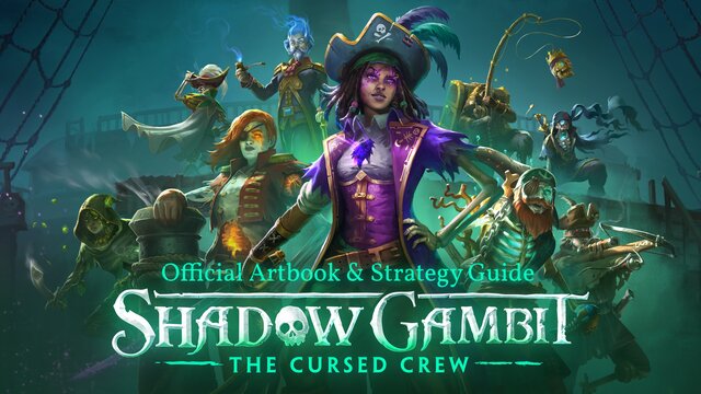 Shadow Gambit: The Cursed Crew - Artbook & Strategy Guide купить со скидкой 74%